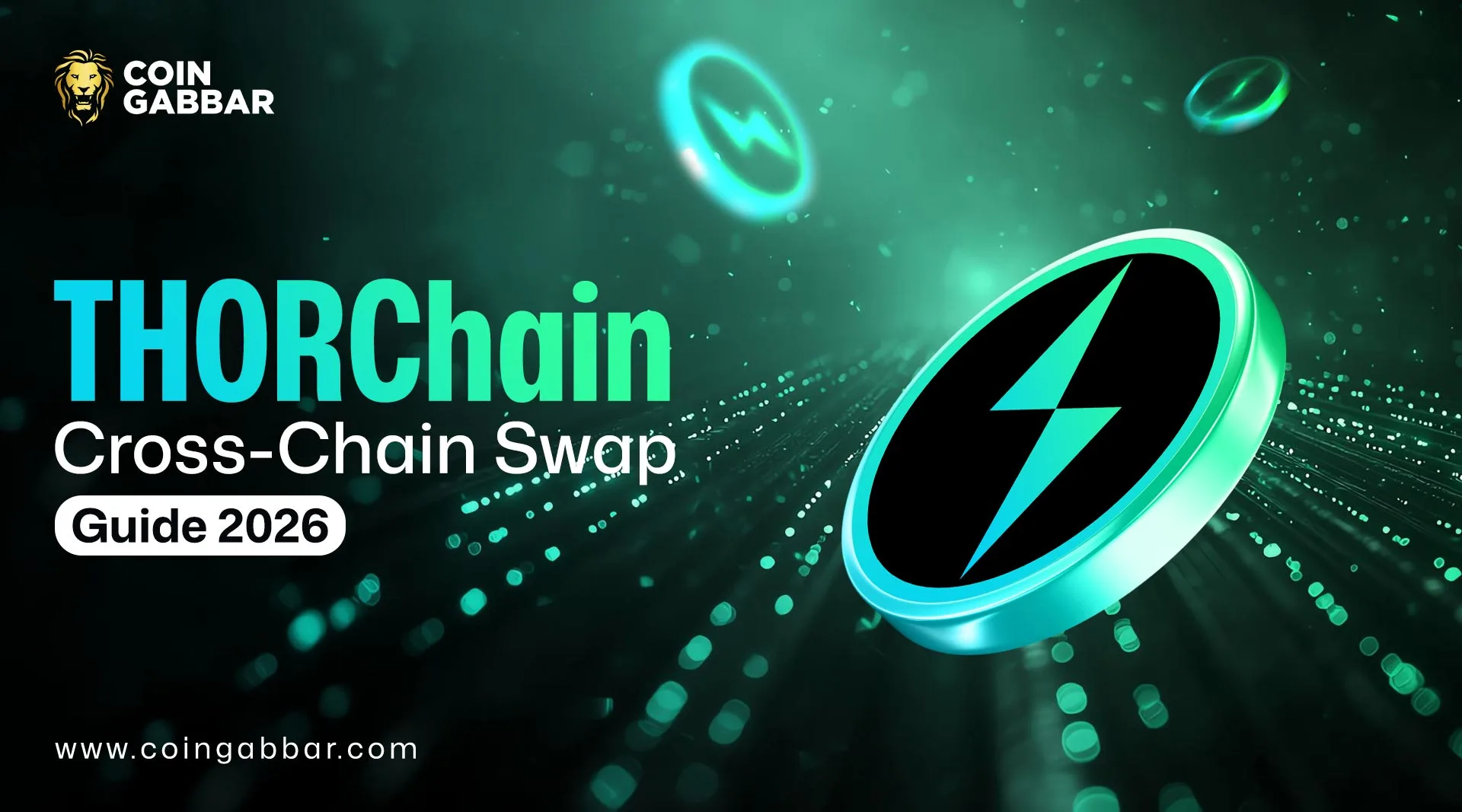THORChain Cross-Chain Swap Tutorial 2026 Guide
