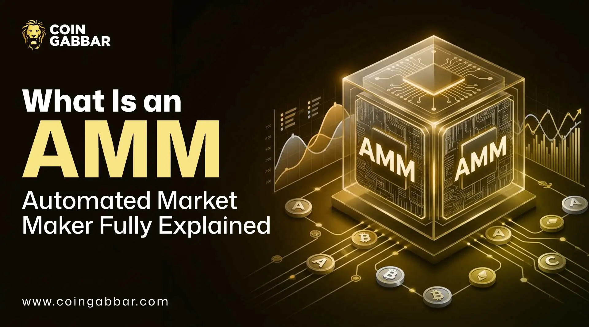 What is an AMM - Automated Market Maker Fully Explained