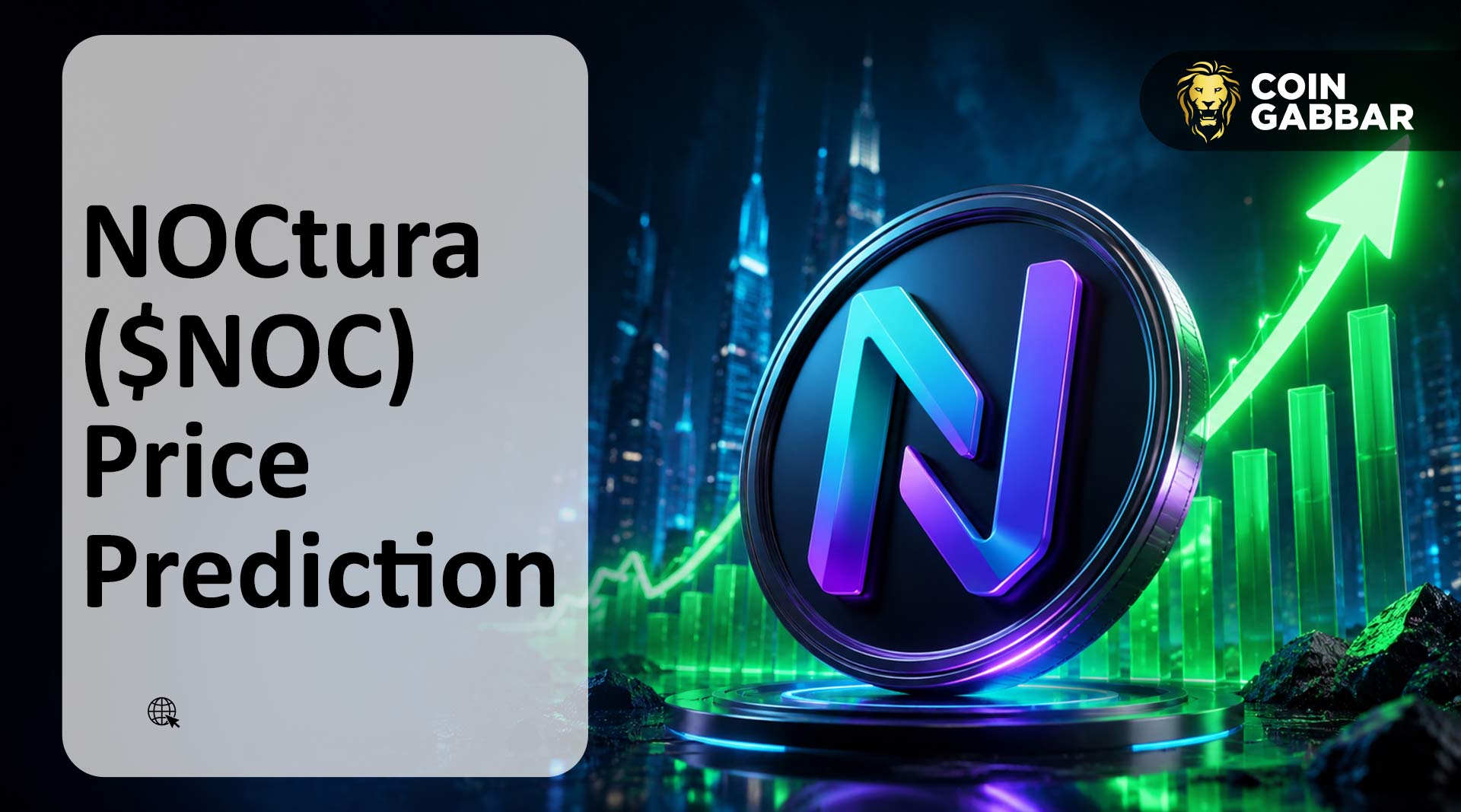 NOCtura Launch Price Prediction 2026 Solana ZK Privacy
