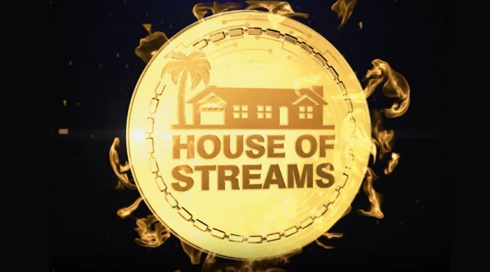 House of Streams" Ignites Streaming World