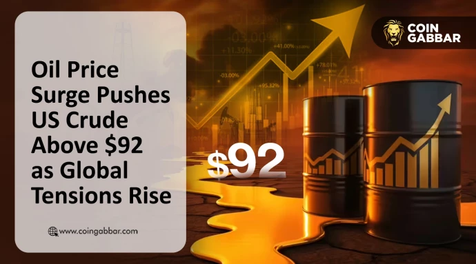 Oil Price Surge to $92 Shakes Markets, Bitcoin Slides