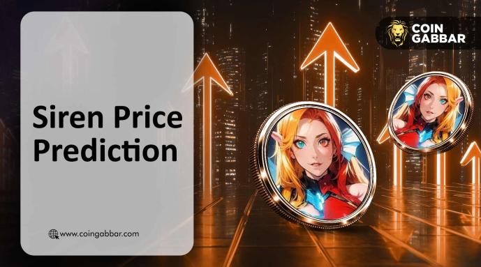 Siren Price Prediction: Is Surging Volume the Real Signal?