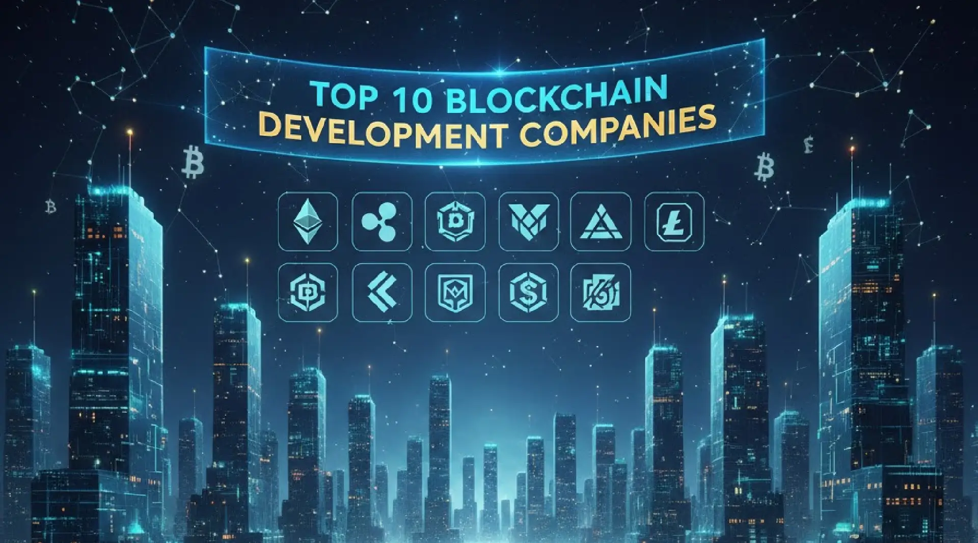 Top Blockchain Development Companies 2025 Guide