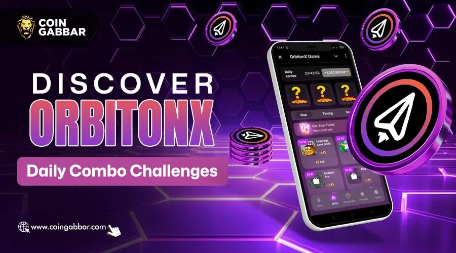 OrbitonX Daily Combo: Earn Rewards with Daily Challenges